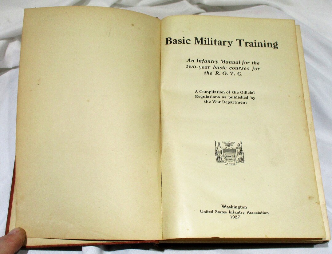 1927 ROTC US Army Infantry Training Manual: Antiquarian Military ...