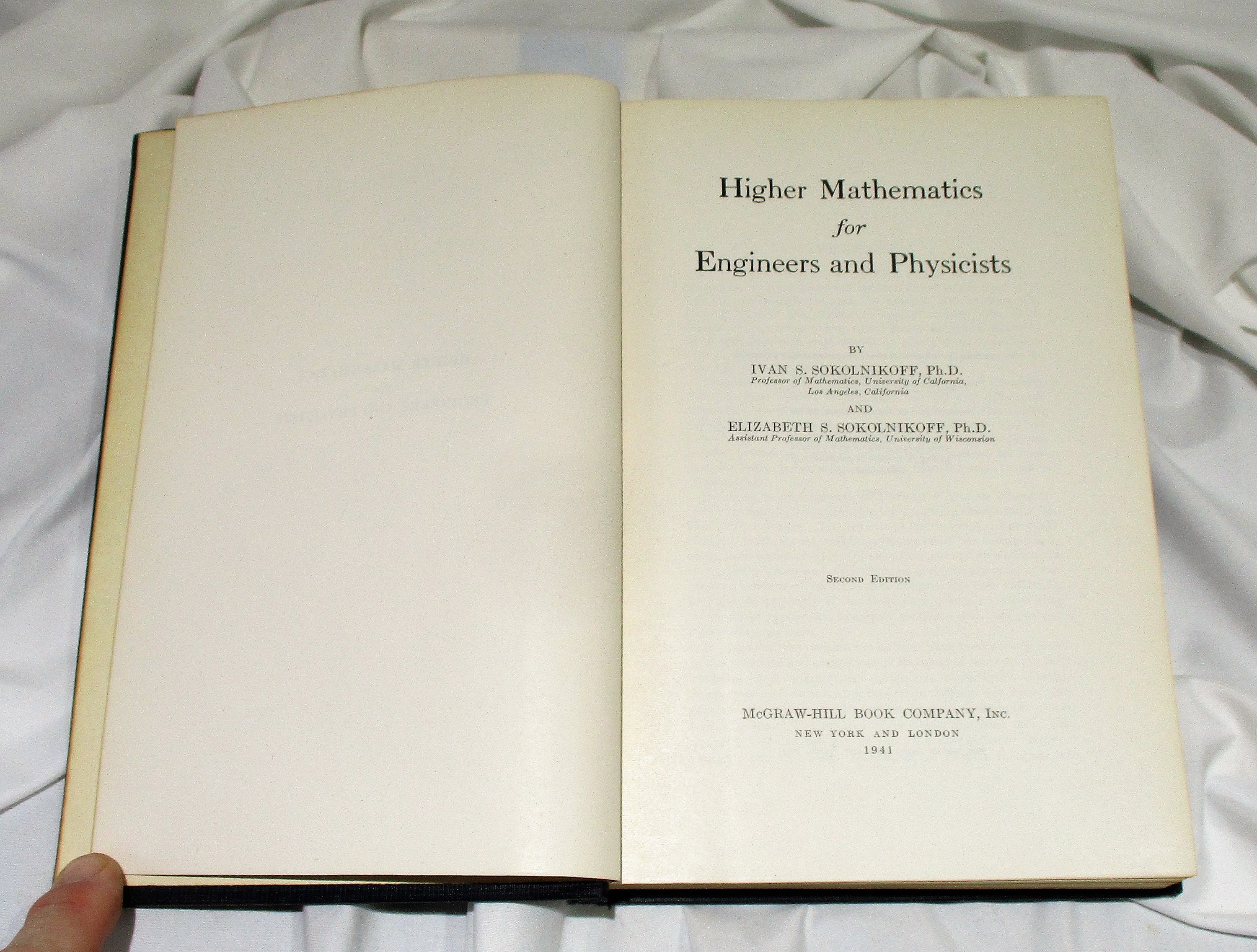 1941 Higher Mathematics for Engineers and Physicists, Advanced Physics ...