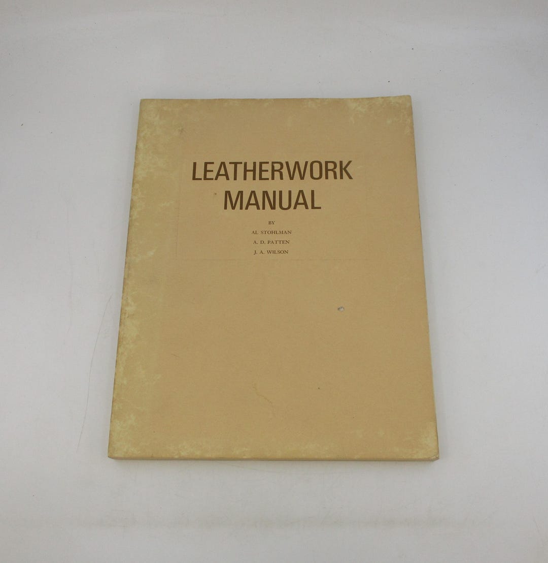 1969 Leatherwork Manual, Illustrated Leathercrafting Book, Vintage ...