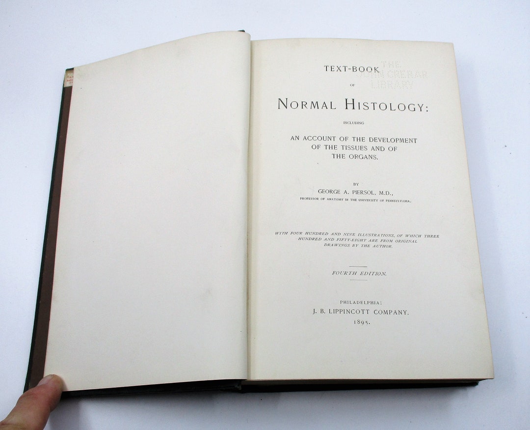 1895 Normal Histology, Embryology, Physiology, Anatomy, Pathology ...