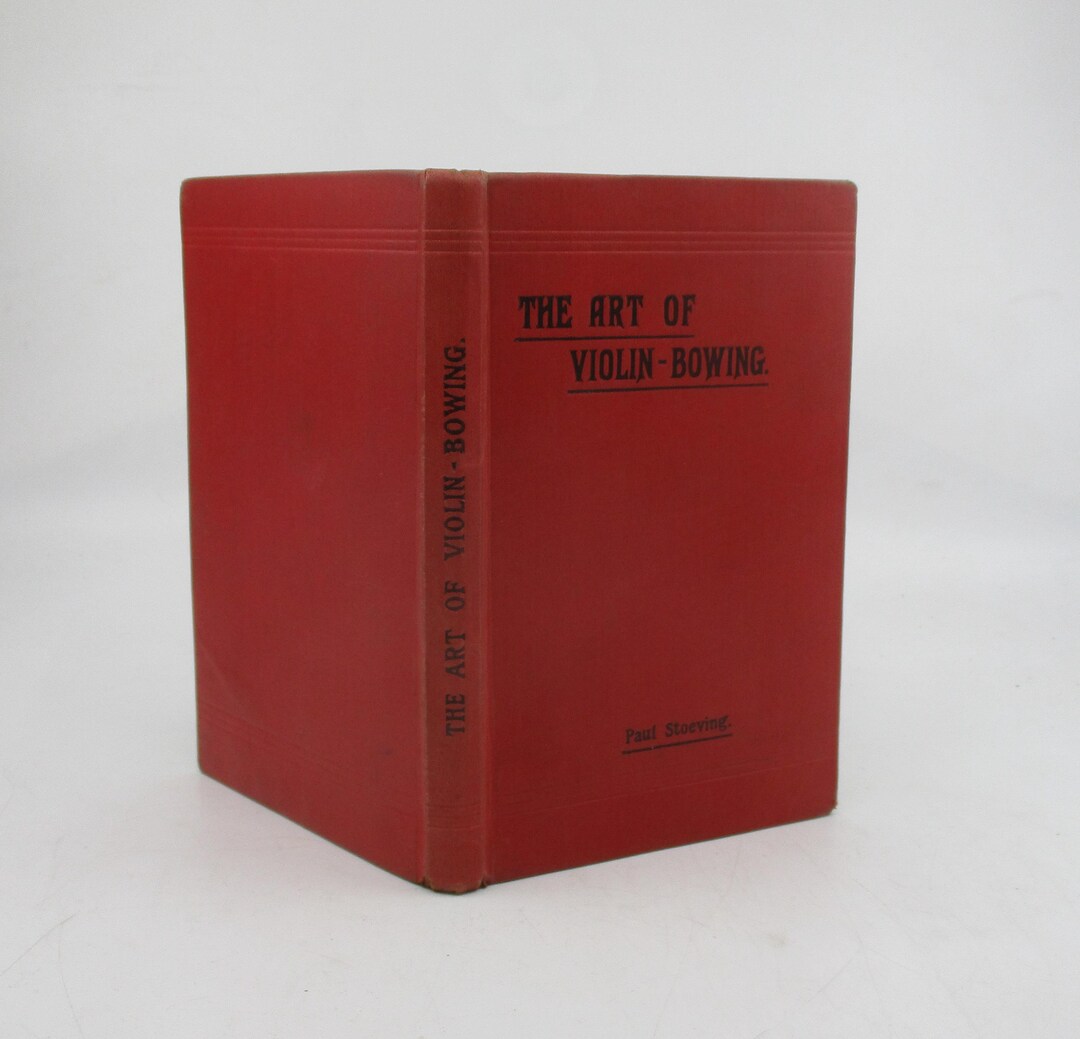 Undated the Art of Violin Bowing, Late 19th or Early 20th Century Music ...