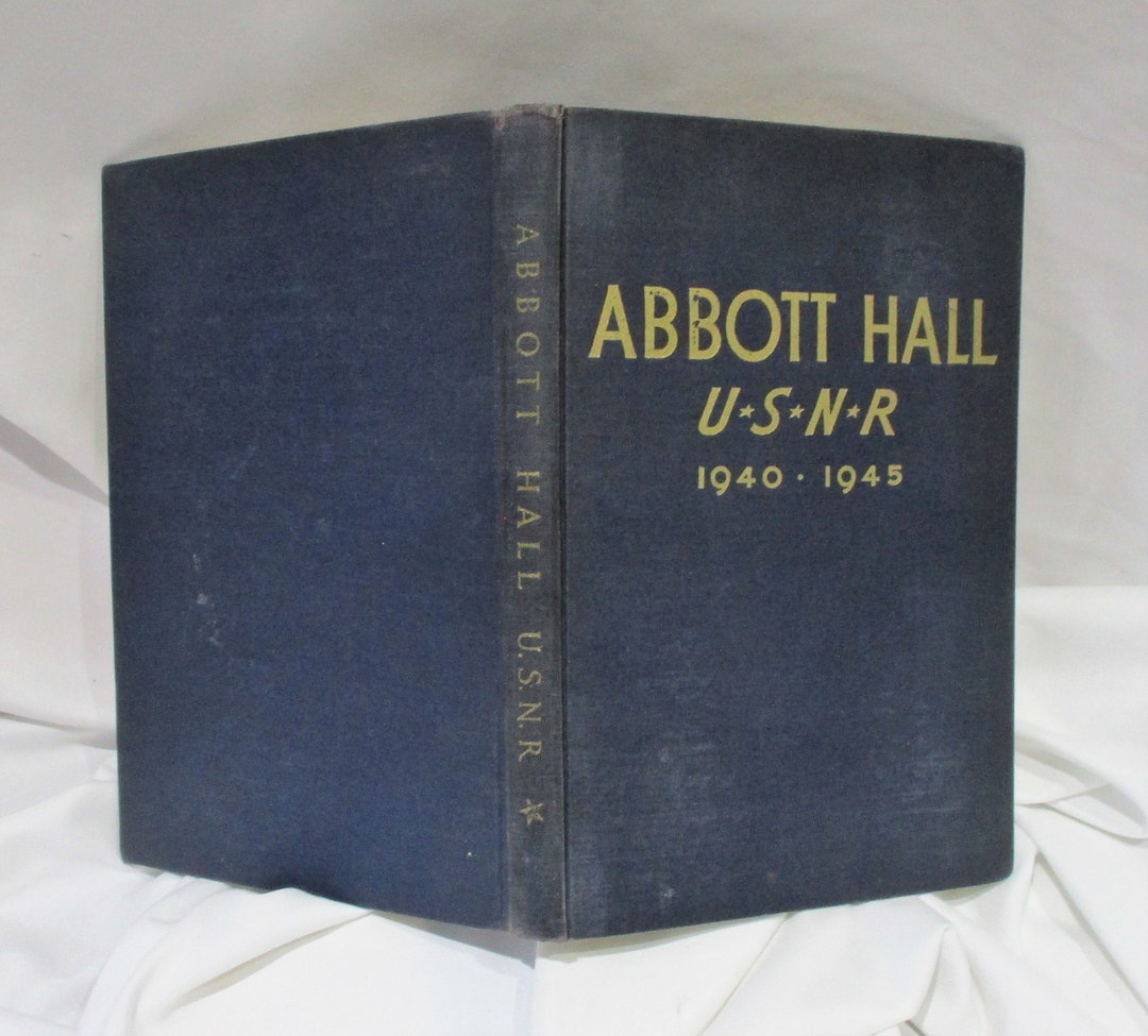 1945 Abbott Hall US Naval Reserve Training School History Book - Etsy
