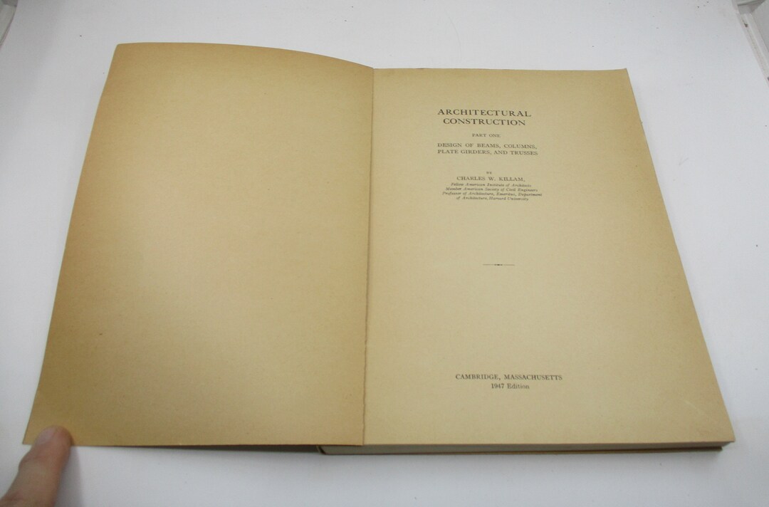1947 Architectural Construction, Civil Engineering Book, Beams, Columns ...