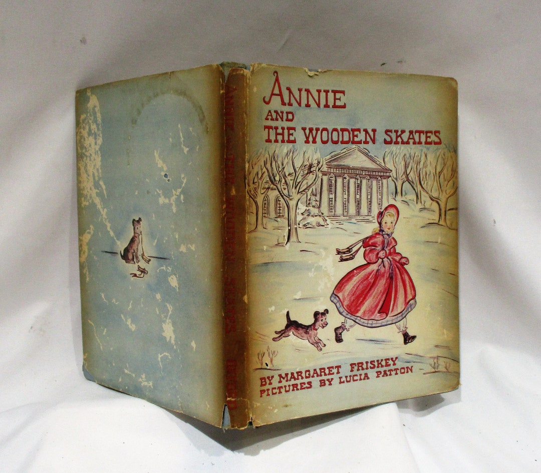 1942 Annie and the Wooden Skates, Beautifully Illustrated Children's or ...
