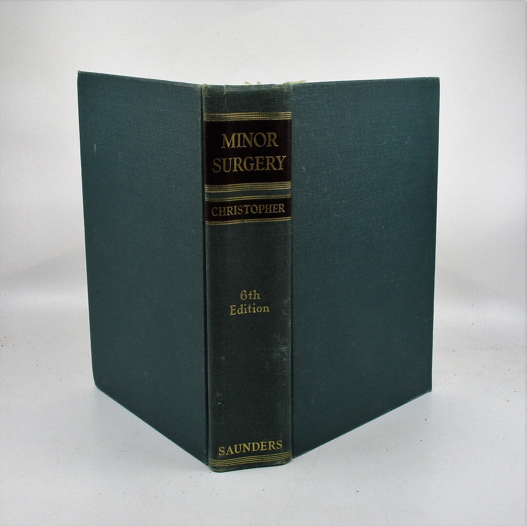 1948 Minor Surgery, Vintage Medicine Textbook, Medical School Textbook ...