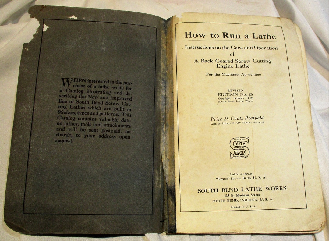 1920s South Bend Lathe Works Machinist's Manual and Instruction Booklet ...