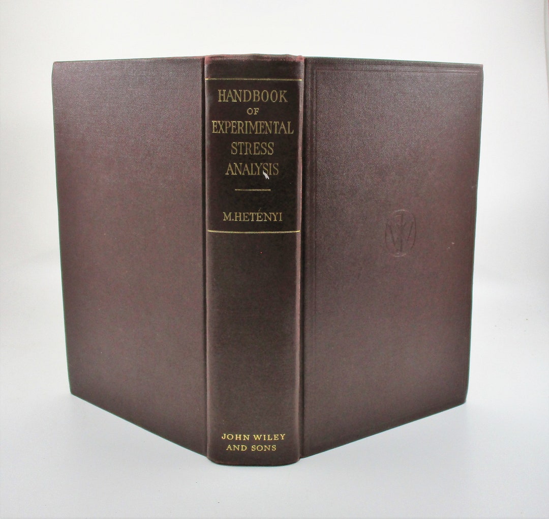 1950 Experimental Stress Analysis Handbook, Industrial Factory ...