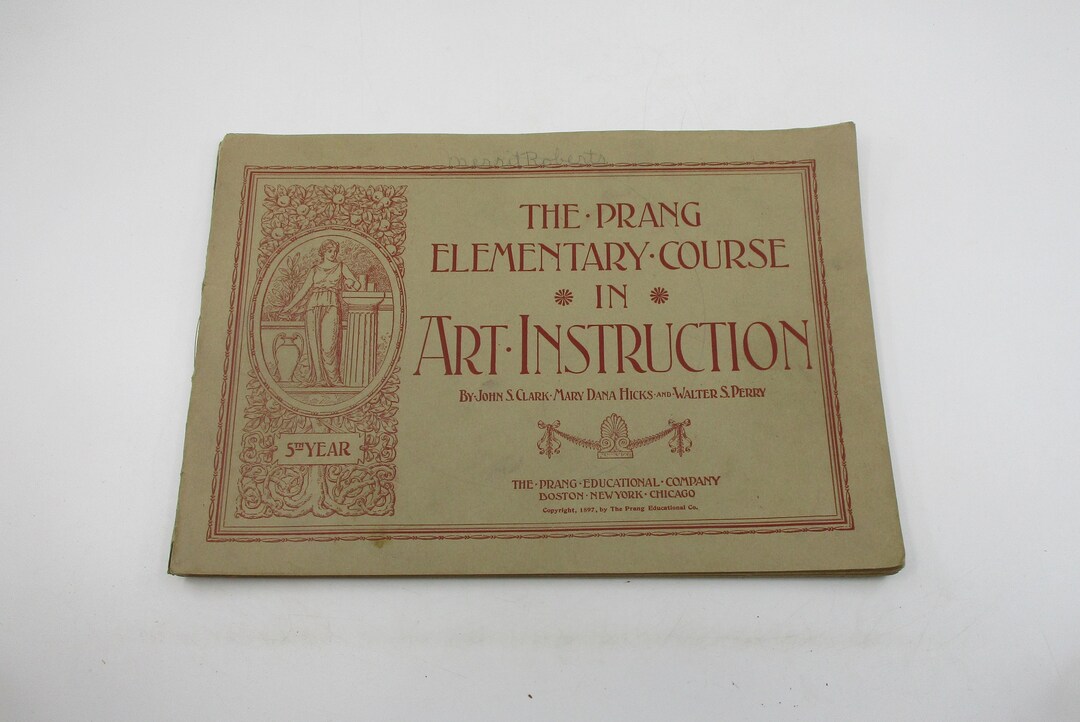 1897 Art Instruction Book, Art Education, Late 19th Century Art Course ...