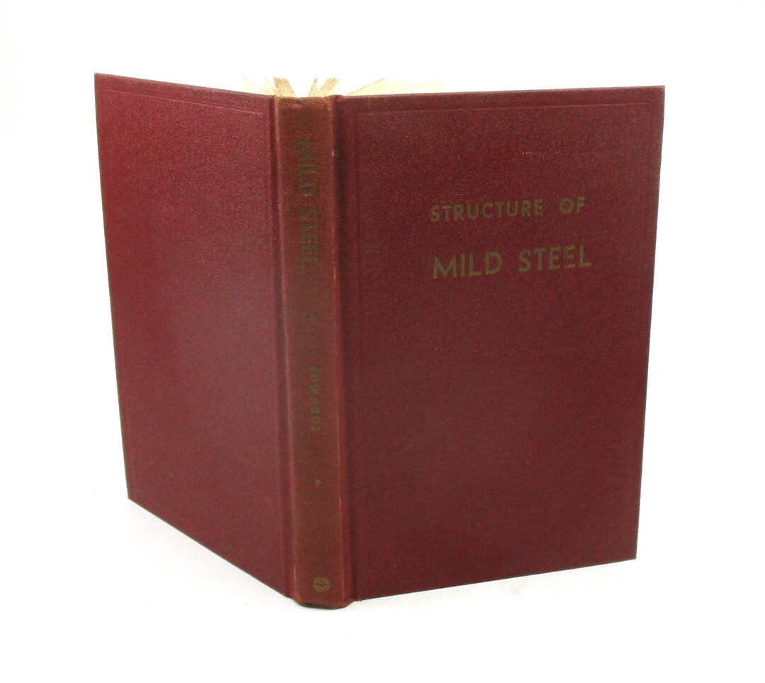 1953 Properties and Structure of Mild Steel, Mechanical, Structural ...