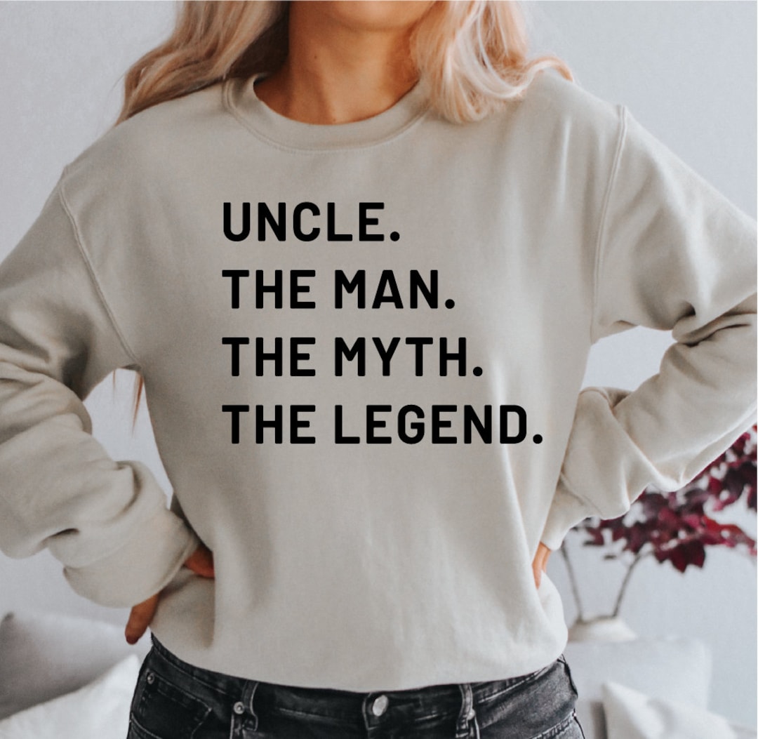 Uncle. Shirts Uncle. the Man. the Myth. the Legend Uncle. - Etsy