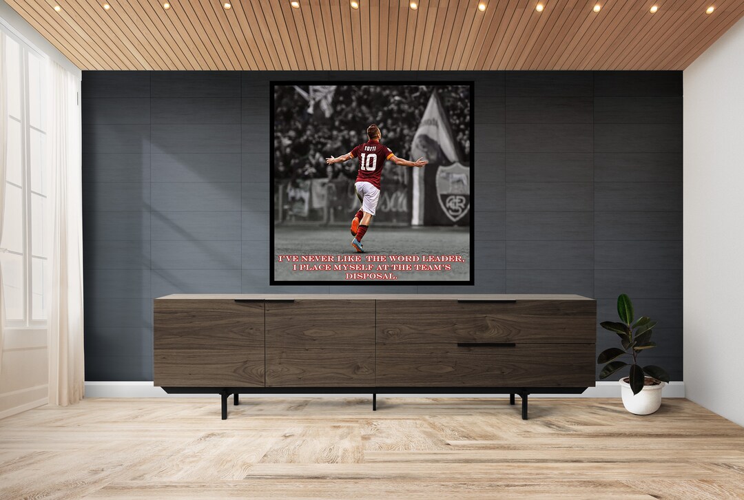 Francesco Totti Motivational Wall Art eternal Legend - Etsy