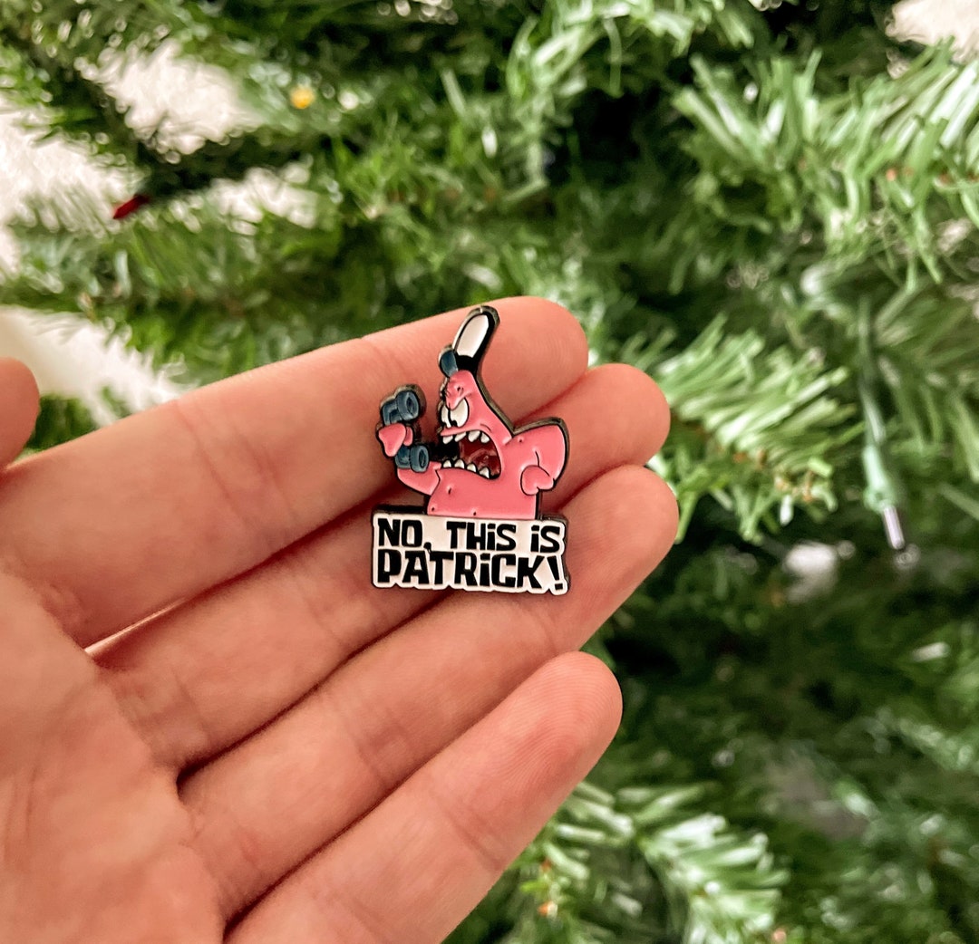 Customizable - No This is Patrick Pin / Patrick Meme / Funny - Etsy