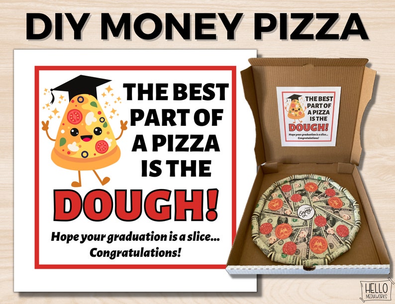 Graduation Money Gift Printable Money Pizza Sign Money Gift - Etsy Canada