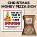 Christmas Money Gift, Printable Money Pizza Sign, Christmas Money Pizza ...