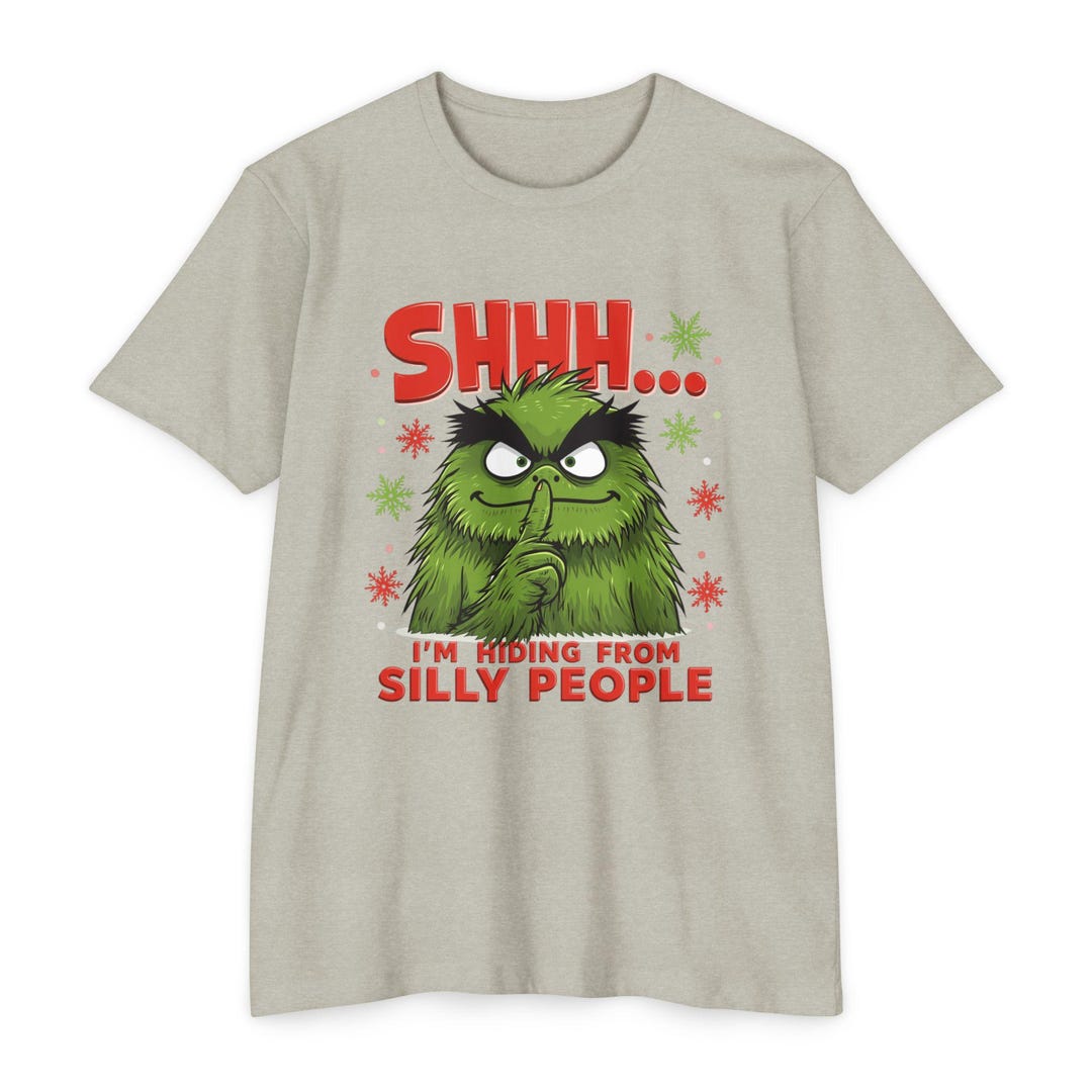 Shhh I'm Hiding From Silly People T-shirt Funny Monster Graphic Tee ...
