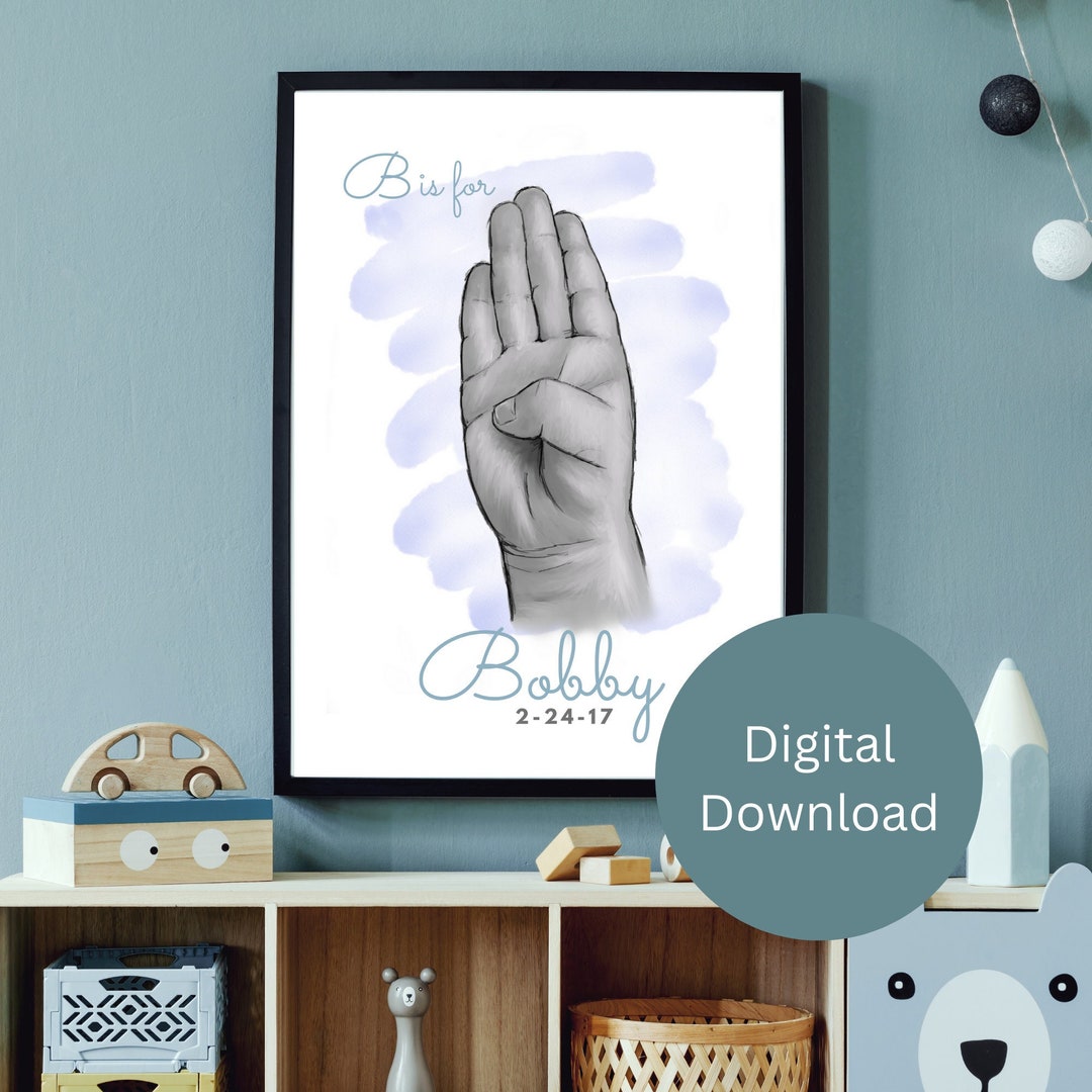 Custom Letter B | ASL Sign Language | Digital Print | Printable Wall ...
