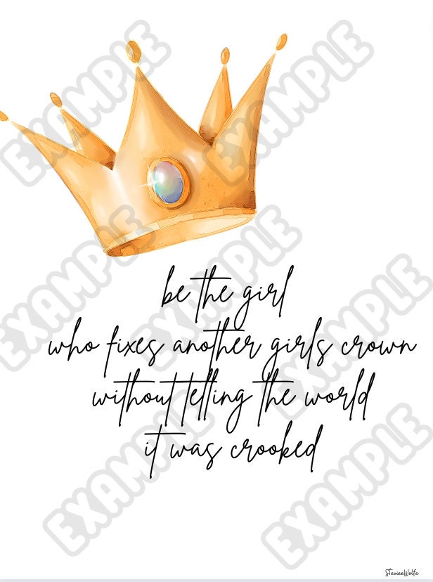 Be the Girl Who Fixes Another's Crown Digital Printable - Etsy