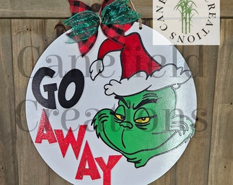 Grinch Go Away Door Hanger, Grinch, Grinch Door, Go Away Sign - Etsy