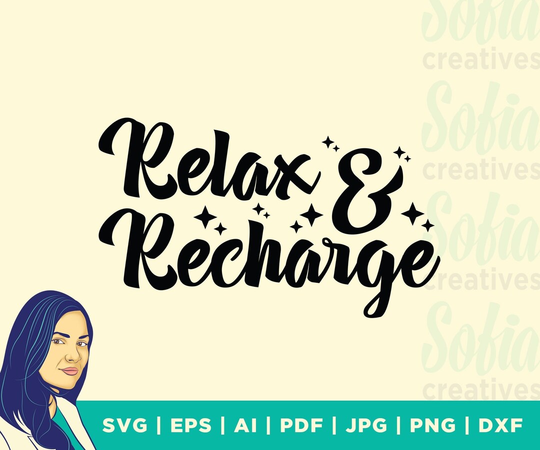 Relax Recharge SVG Stars Svg Simple Bathroom and Living Room - Etsy