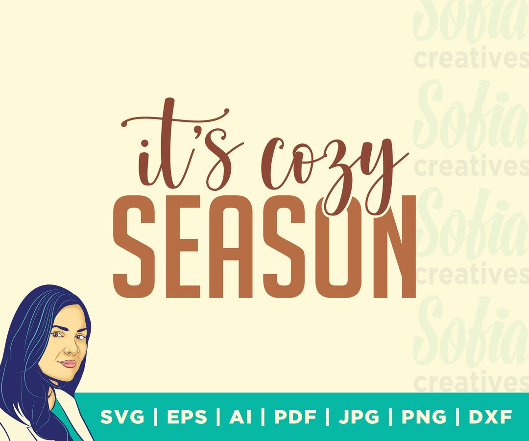 Its Cozy Season Svg Cozy Season Svg Cozy Thanksgiving Svg - Etsy