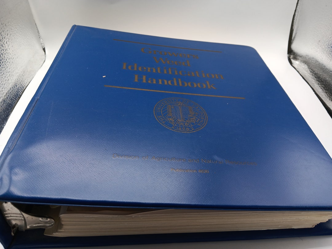 Grower's Weed Identification Handbook. With Index, UC, 1973 Looseleaf ...