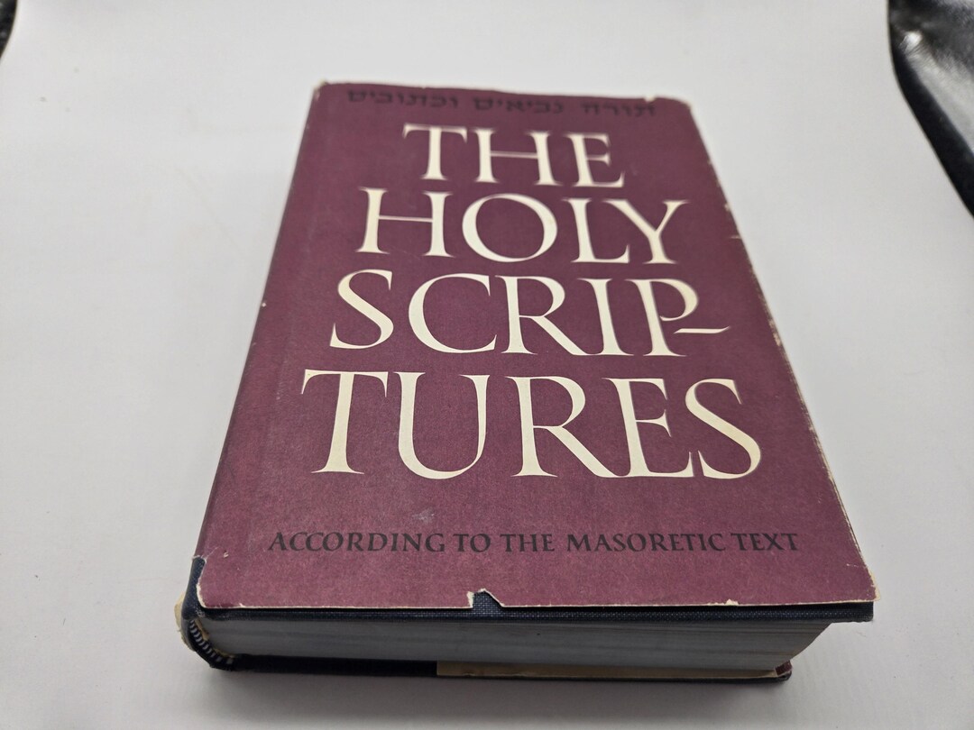 The Holy Scriptures According to the Masoretic Text 1955 Jewish ...