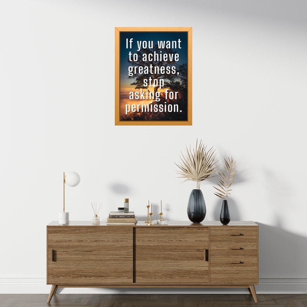 Motivational Wall Poster, If You Want to Achieve Greatness, Stop Asking ...