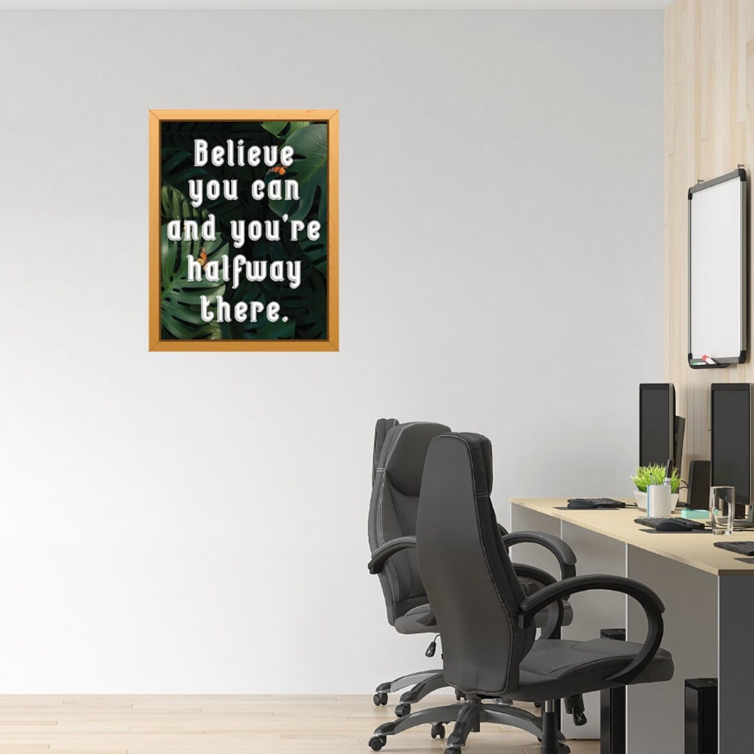 Motivational Wall Poster, Believe You Can and You're Halfway There Wall ...