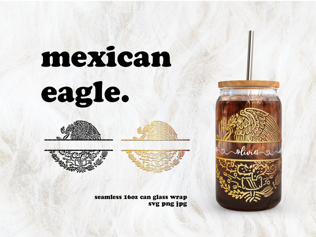 Mexican Eagle Monogram Split SVG for UV DTF 16oz Can Glass Wrap ...