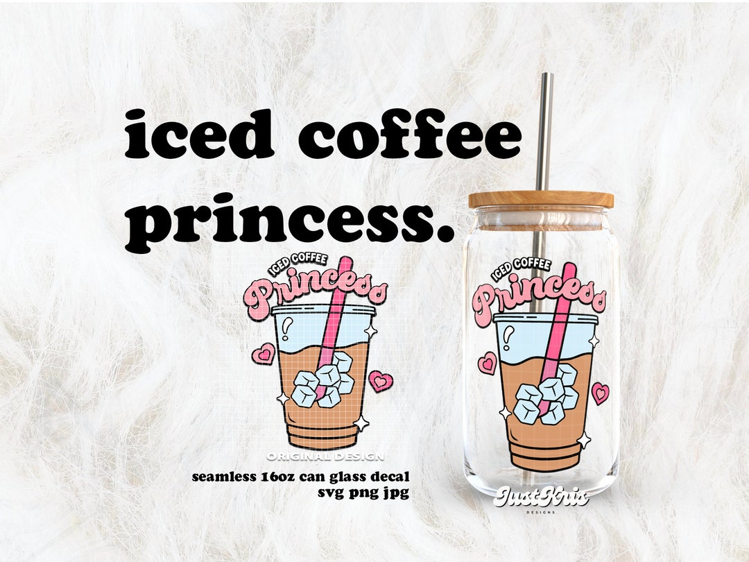 Iced Coffee Princess Valentine's Day SVG for UV DTF 16oz Can Glass ...