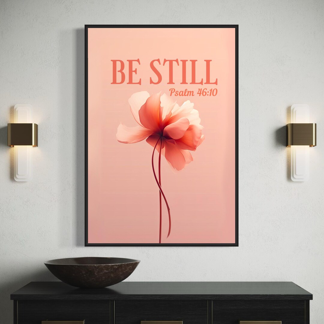 Be Still Floral Print: Inspirational Bible Verse Art - Etsy
