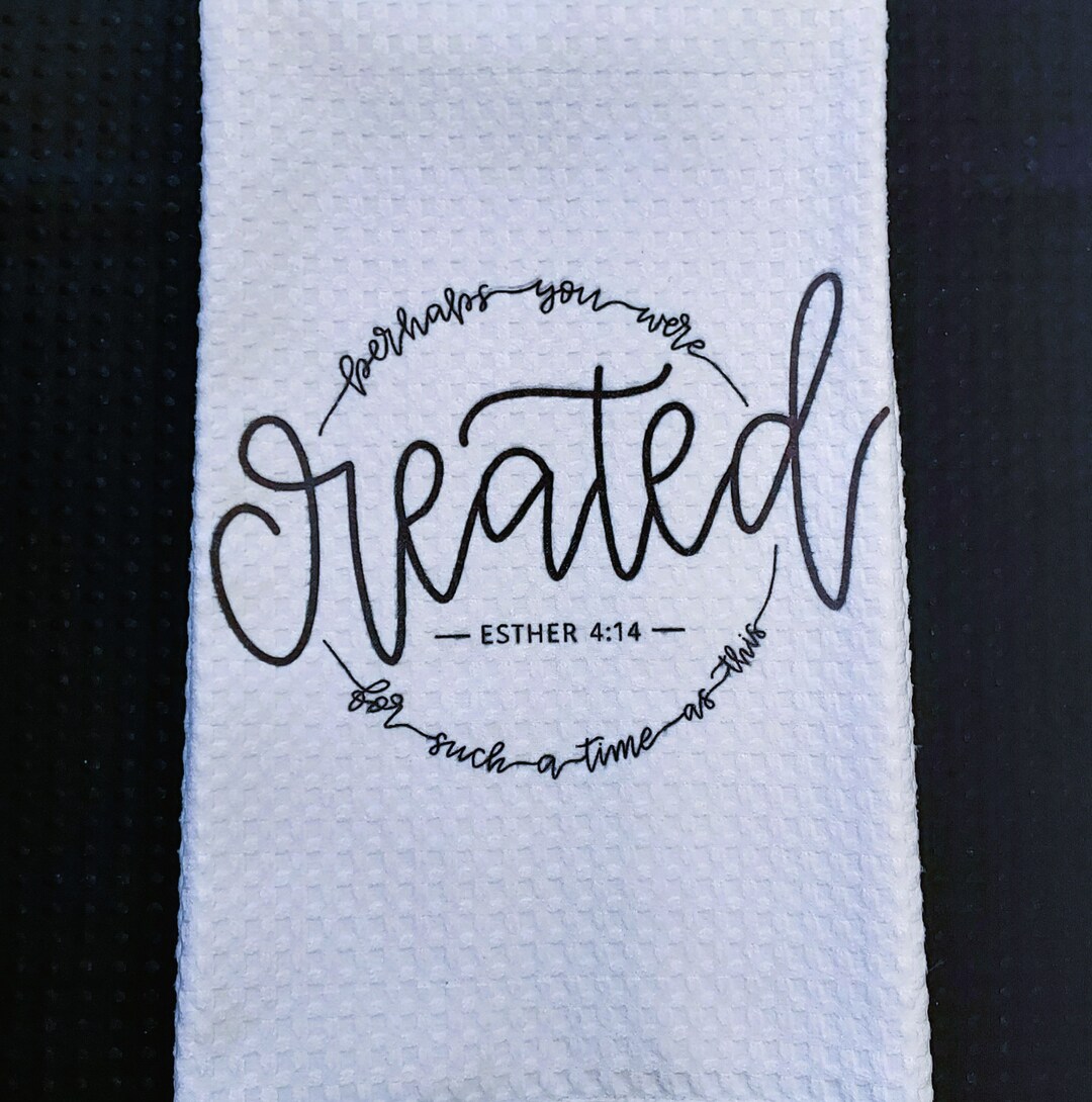 Perhaps You Were Created for a Time Such as This. Esther 4:14 ...