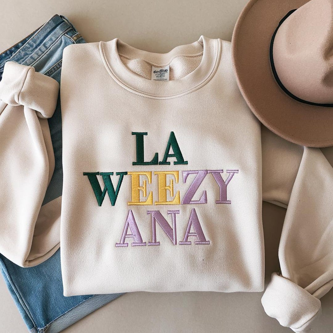 Embroidered La Weezy Ana Sweatshirt | Mardi Gras Sweatshirt | Mardi ...