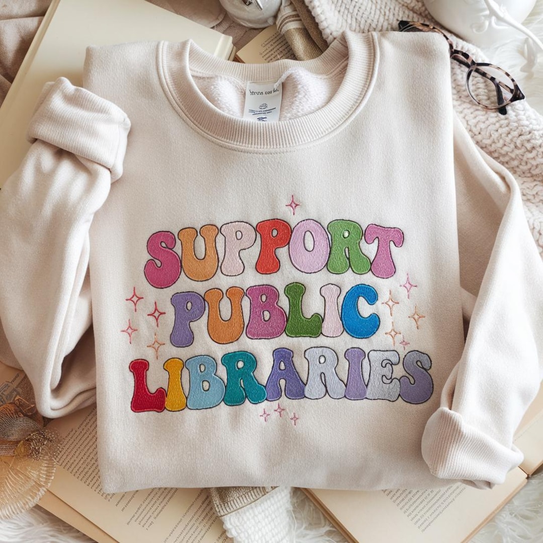 Embroidered Support Public Libraries Shirt, Book Lover Tee, Read Banned ...