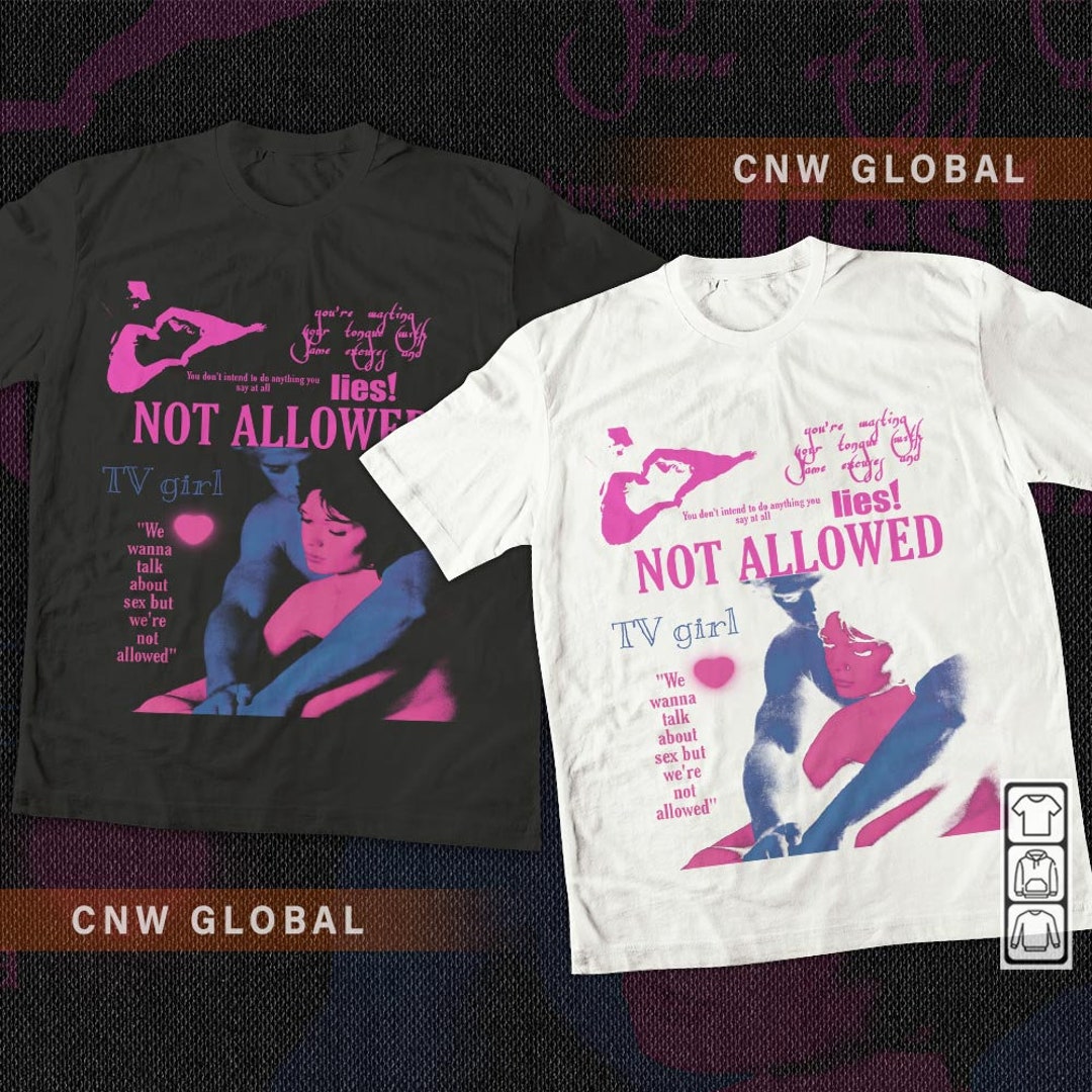 TV Girl Music Shirt Not Allowed Tee TV Girl Tour Concert - Etsy