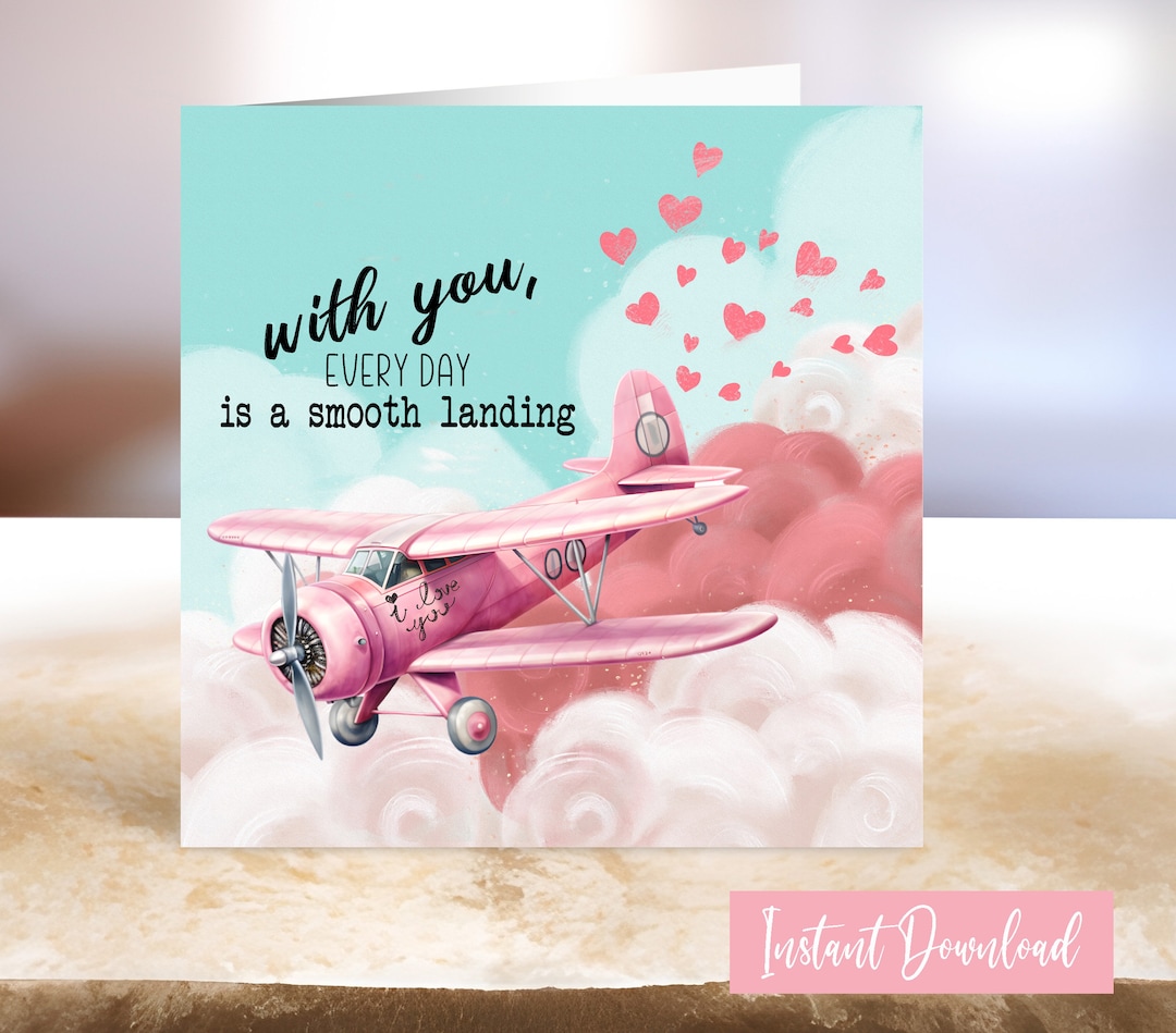 Airplane Anniversary Day Card for Pilot Printable Valentines Aeroplane ...