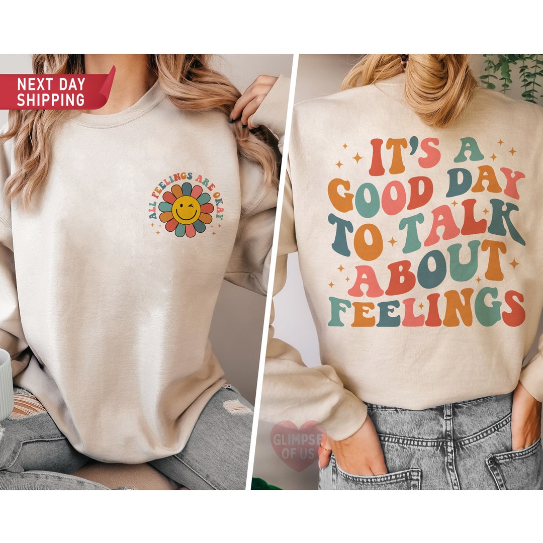 It's a Good Day to Talk About Feelings Shirt, Social Work Gift, School ...