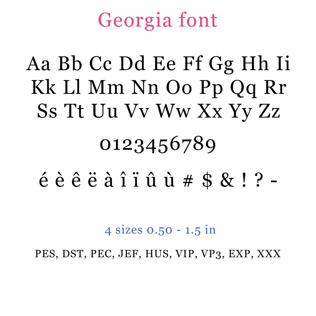 Georgia Embroidery Font File, Georgia Embroidery, Georgia Alphabet PES ...