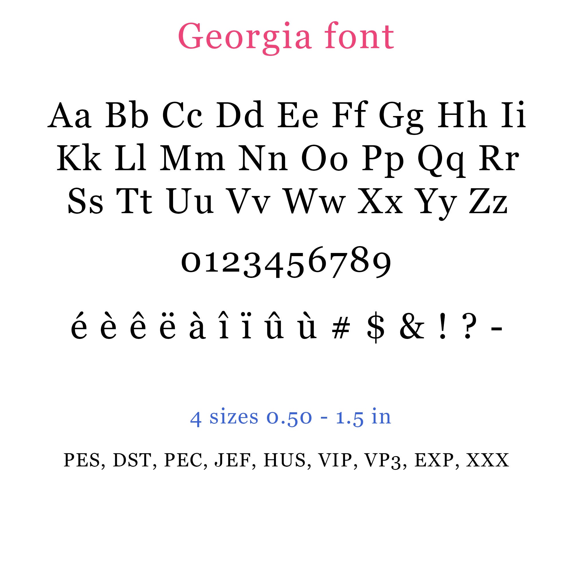 Georgia Embroidery Font File, Georgia Embroidery, Georgia Alphabet PES ...