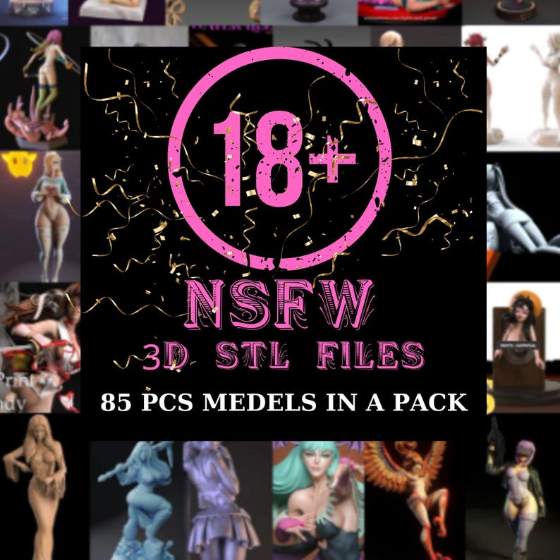3d Stl Pack 85+nsfw Model,hight Quality,print Dowload Digital Model,instant Download - Etsy