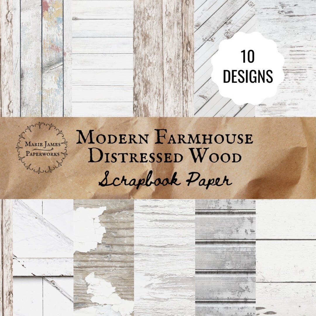 Modern Farmhouse Distressed White Wood Scrapbook Paper | 10 Rustic ...