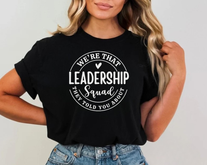 Leadership Squad T-shirt , Leadership Team Shirt , Office Staff ...