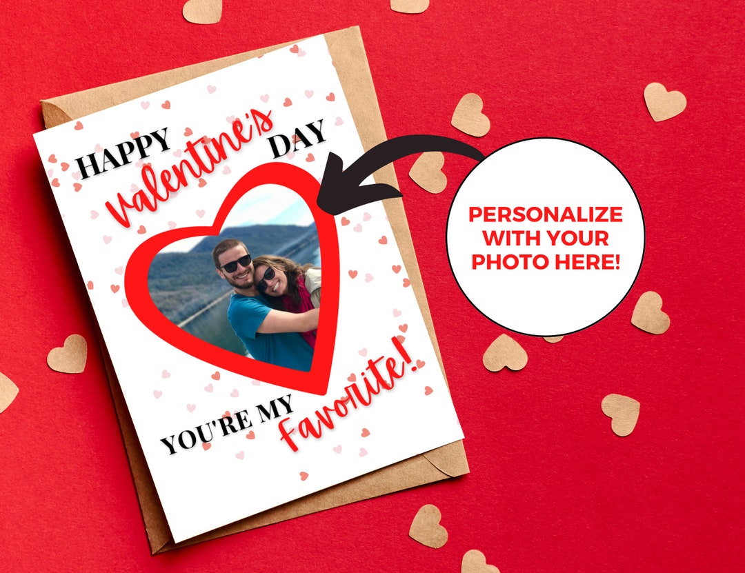 Love Custom Valentine's Day Card Editable Valentines Card Photo ...