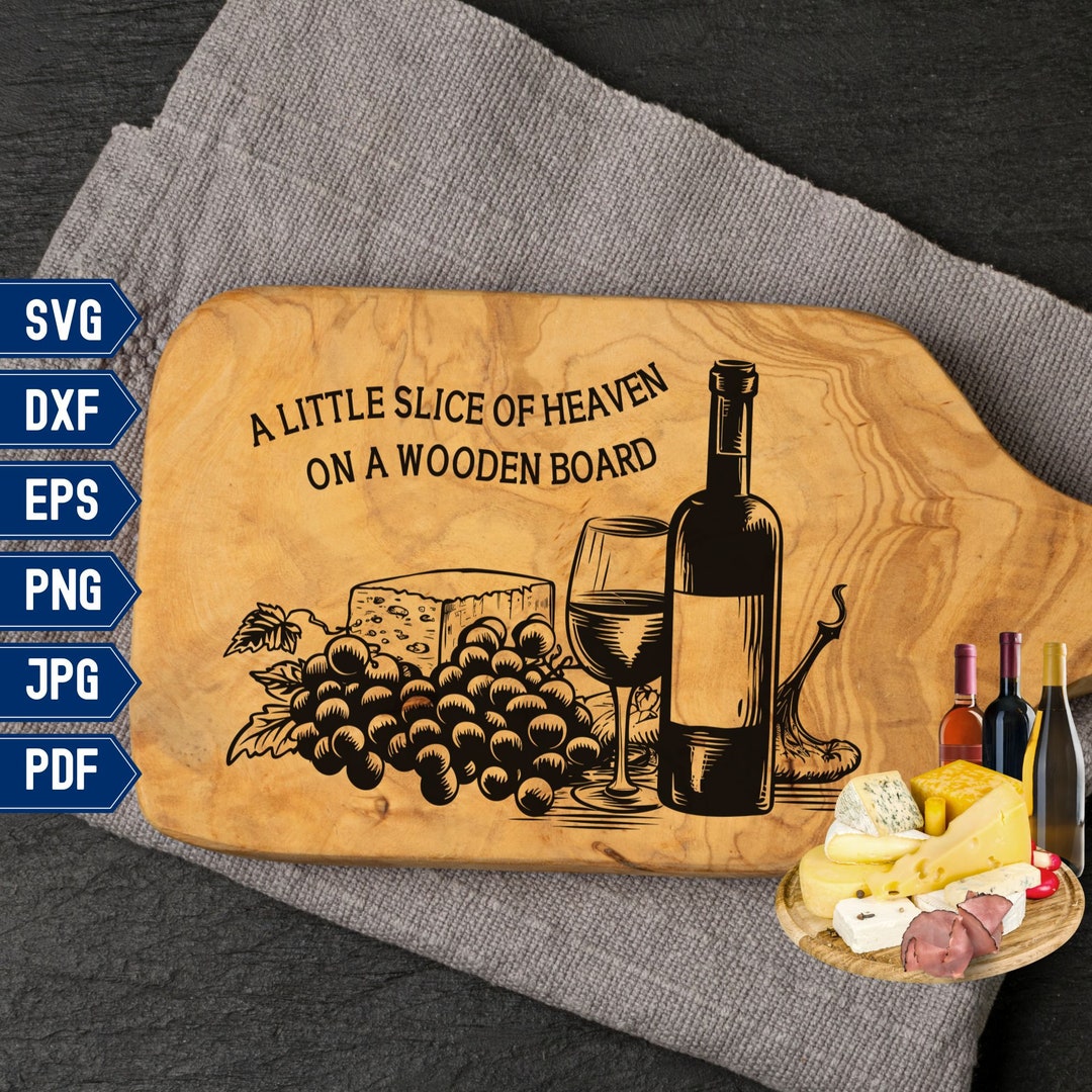 Charcuterie Board Svg, Wine and Cheese, Heavenly Feast Chopping Board ...
