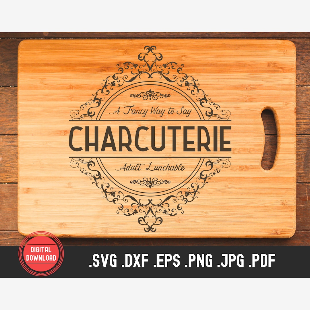 Charcuterie Board Svg, Cutting Board Svg, Kitchen Baking French Adult ...
