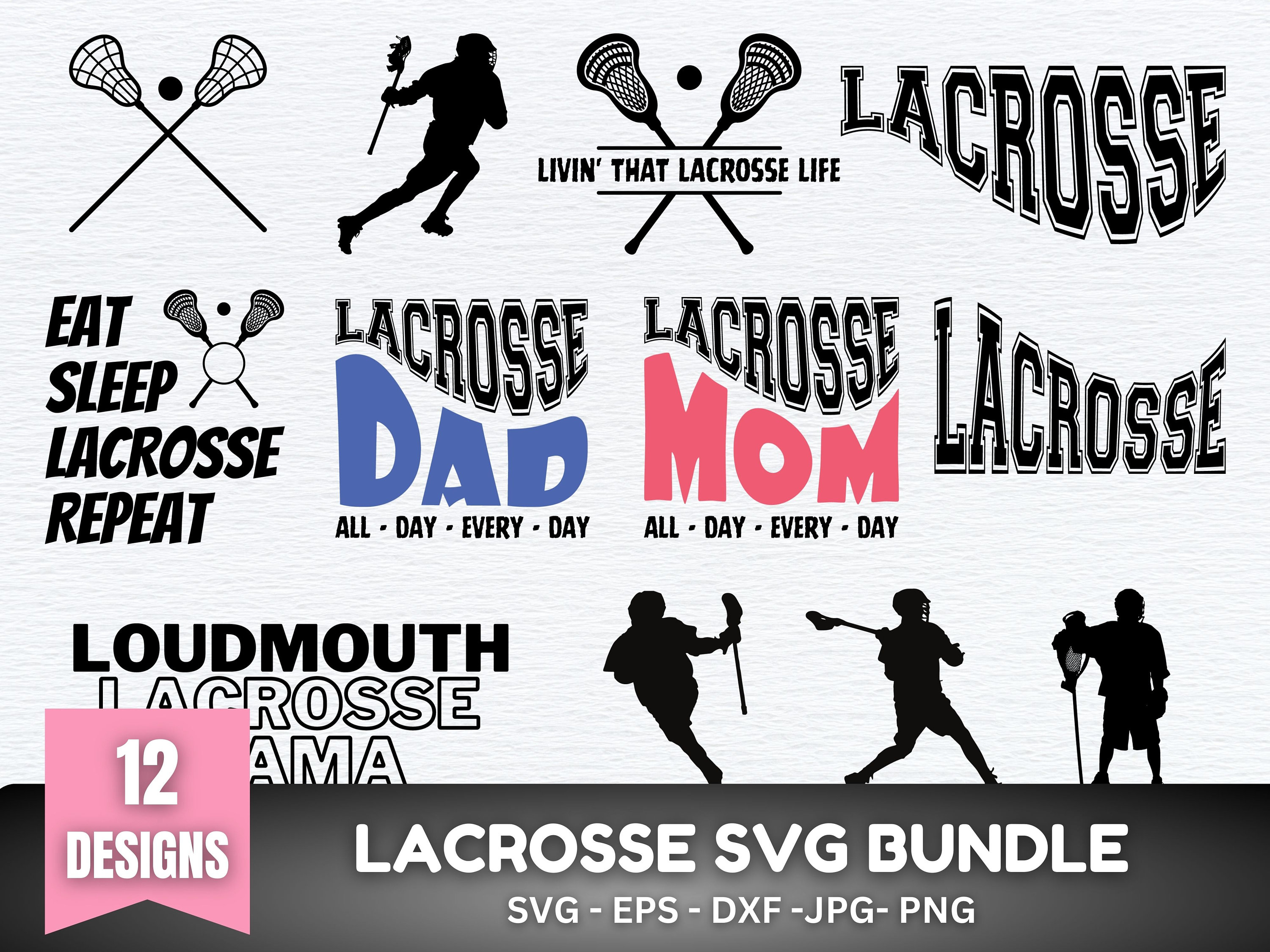 Lacrosse Svg Bundle, Lacrosse Svg, Lacrosse Stick Svg, Lacrosse Dad ...