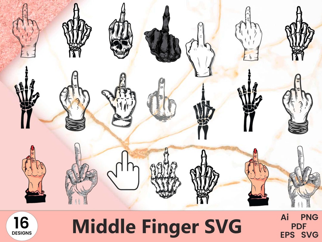 Middle Finger Svg,middle Finger Cricut, Middle Finger Png,middle Finger ...