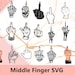 Middle Finger Svg,middle Finger Cricut, Middle Finger Png,middle Finger ...