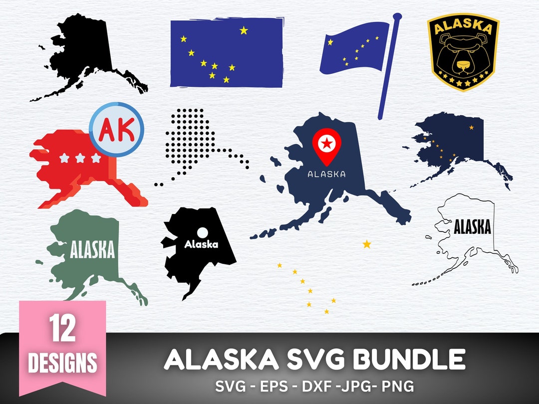 Alaska Svg Bundle, Alaska Png, Alaska State Svg, Alaska Cut File ...