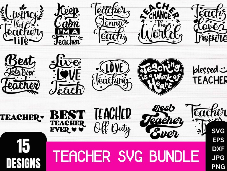 Teacher Svg Bundle, Teacher Appreciation Svg, Teacher Quote Svg ...